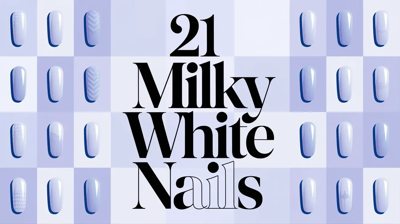 21 Milky White Nails That'll Make You Look Effortlessly Chic