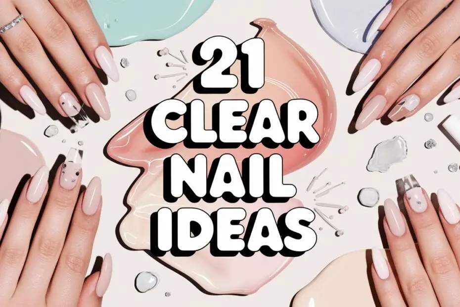 21 Clear Nail Ideas That'll Make You Forget About Color Polish Forever
