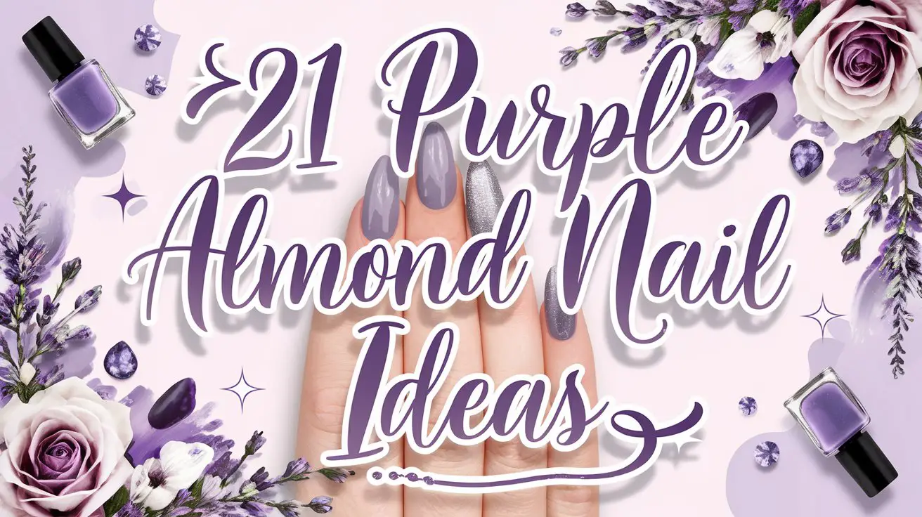Purple Almond Nail Ideas That Scream Main Character Energy (21 Gorgeous ...