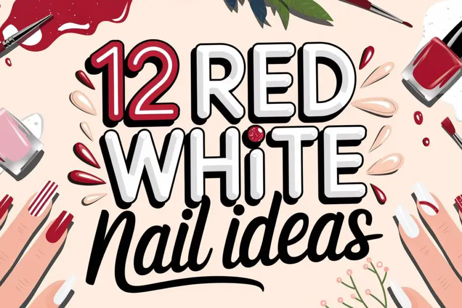 Red White Nails: 12 Trending Designs You Need To Try This Season (Plus ...